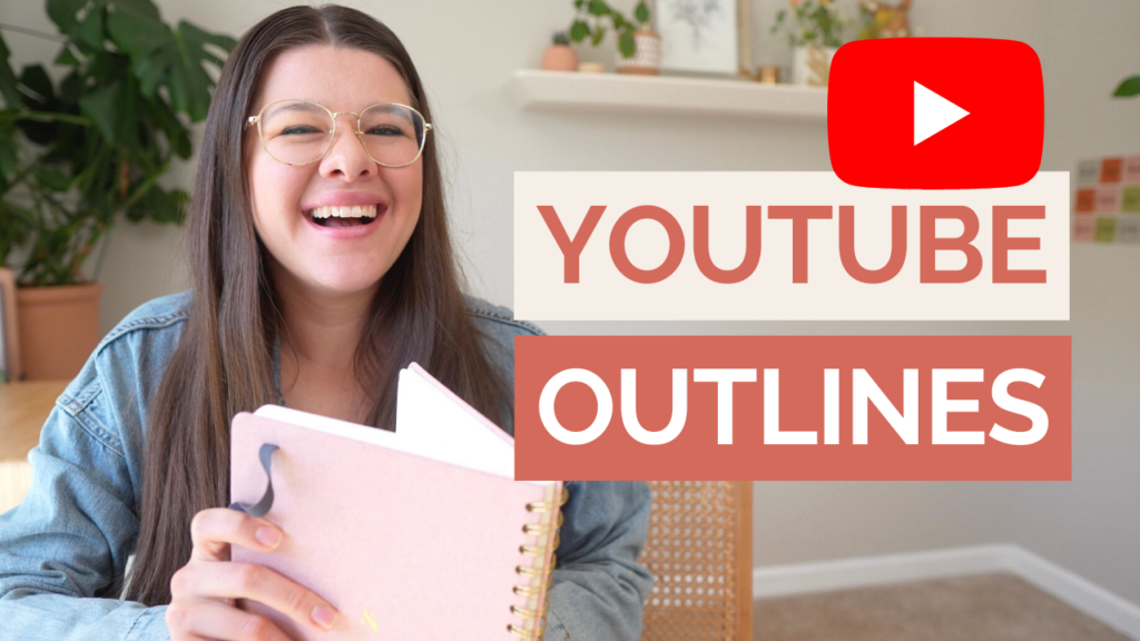 How to Create Outlines for YouTube Videos: My Exact Formula